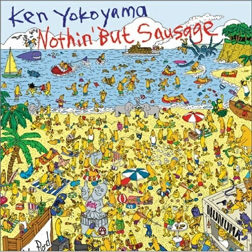 Nothin' But SausageKen Yokoyamaケンヨコヤマ けんよこやま　発売日 : 2005年11月09日　種別 : CD　JAN : 4529455000237　商品番号 : PZCA-27【商品紹介】Hi-STANDA...