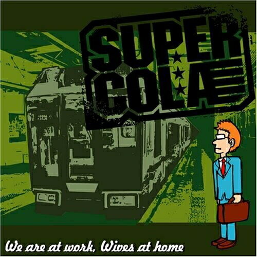 We are at work, Wives at homeSUPER COLAスーパーコーラ すーぱーこーら　発売日 : 2008年9月24日　種別 : CD　JAN : 4560157640291　商品番号 : CKCA-1029【商品紹...
