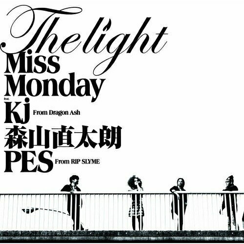 The Light feat.Kj from Dragon Ash,森山直太朗,PES from RIP SLYME (CD-EXTRA)Miss Mondayミスマンデイ みすまんでい　発売日 : 2009年1月28日　種別 : CD　J...