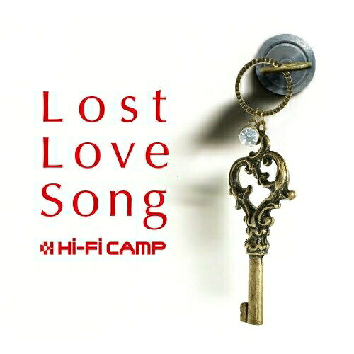 Lost Love SongHi-Fi CAMPハイファイキャンプ はいふぁいきゃんぷ　発売日 : 2010年2月24日　種別 : CD　JAN : 4988018319191　商品番号 : FLCF-4320【商品紹介】ツイン・ヴォーカル...