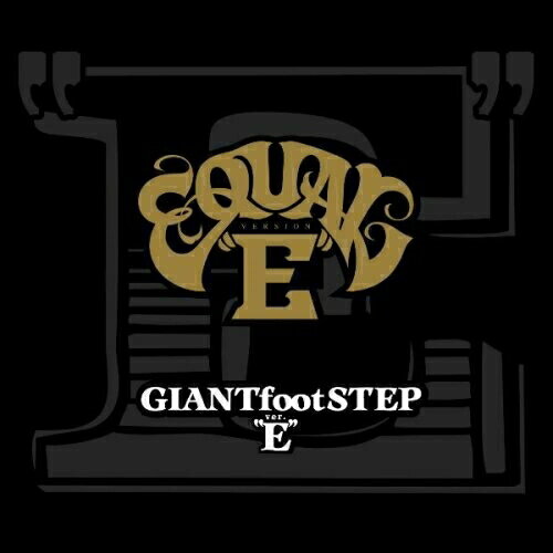 GIANTfootSTEP ver.”E”"E"qualイコール いこーる　発売日 : 2009年3月18日　種別 : CD　JAN : 4988064271665　商品番号 : NFCD-27166【商品紹介】「この作品で自身を知ってもら...
