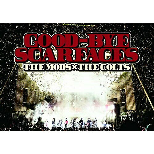GOOD-BYE SCARFACESTHE MODS、THE COLTSモッズコルツ もっずこるつ　発売日 : 2019年3月06日　種別 : DVD　JAN : 4582149430338　商品番号 : RHBA-33