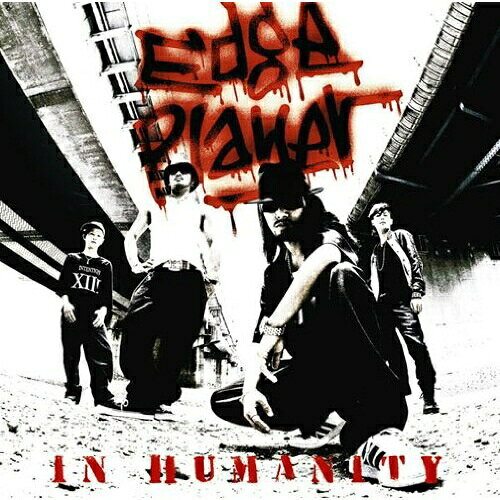 IN HUMANITYEdgePlayerエッジプレイヤー えっじぷれいやー　発売日 : 2009年7月22日　種別 : CD　JAN : 4547557007756　商品番号 : SECL-793【商品紹介】コアなものからポピュラリティー...