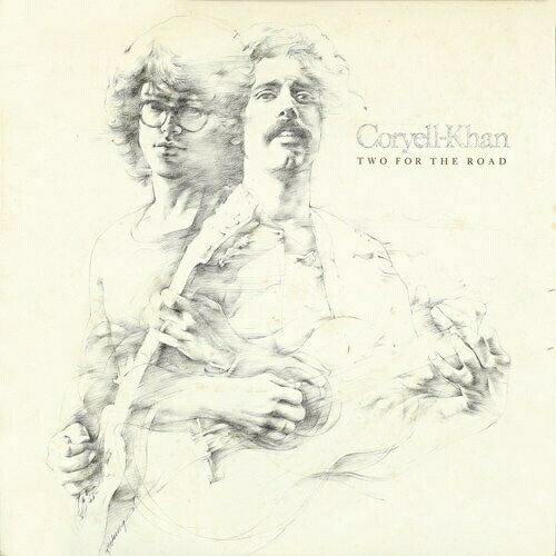 トゥー・フォー・ザ・ロード +3 (解説付) (期間生産限定スペシャルプライス盤)ラリー・コリエル&スティーヴ・カーンコリエル ラリー/カーン スティーブ こりえる らりー/かーん すてぃーぶ　発売日 : 2015年11月11日　種別 : ...