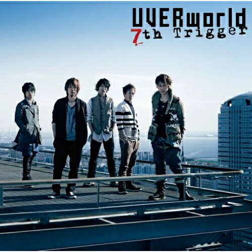 7th Trigger (通常盤)UVERworldウーバーワールド うーばーわーるど　発売日 : 2012年3月28日　種別 : CD　JAN : 4988009051703　商品番号 : SRCL-7913【商品紹介】2005年デビュー...
