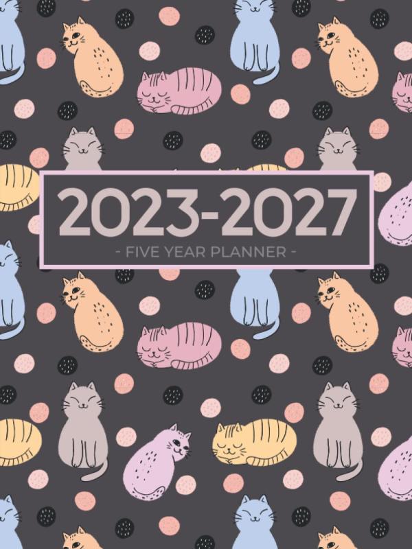 5 Year Monthly Planner 2023-2027 | Large | Cute Cats Playing with Balls: Calendar Book (US Federal Holidays, Moon Phases...