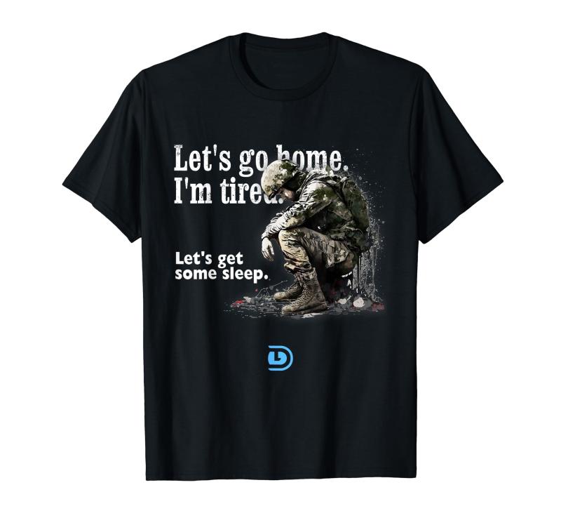 I'm tired. Tシャツ世界が平和でありますように兵士だって人間だ。