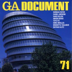 エーディーエー・エディタ・トーキョー 建築 103P　30×30cm ジ−エ−　ドキユメント　71　GA　DOCUMENT　71　セカイ　ノ　ケンチク フタガワ　ヨシオ