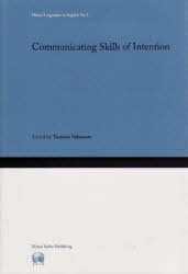 Hituzi　Linguistics　in　English　No．5 ひつじ書房 コミュニケーション　認知言語学 386P　23cm コミユニケ−テイング　スキルズ　オブ　インテンシヨン　COMMUNICATING　SKILLS　OF　IN...