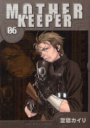 BLADE　COMICS マッグガーデン マザ−　キ−パ−　6　MOTHER　KEEPER　ブレイド　コミツクス　BLADE　COMICS　53937−53 ソラノ　カイリ