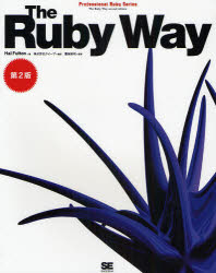 Professional　Ruby　Series 翔泳社 プログラミング（コンピュータ） 593P　23cm ザ　ルビ−　ウエイ　ルビ−　ウエイ　RUBY　WAY　プロフエツシヨナル　ルビ−　シリ−ズ　PROFESSIONAL　RUBY　S...