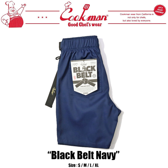 25SS新作 即納 クックマン COOKMAN ハーフパンツ ショートパンツ シェフパンツ Chef Pants Short Black Belt Navy ベルト付 ネイビー 231-51917 お得なクーポン発行中 日本正規品 送料無料...