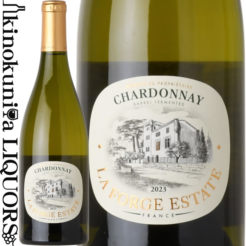 　La Forge Estate Chardonnay ラ・フォルジュ・エステイト シャルドネ 色白ワイン 味わい辛口 ヴィンテージ品名に記載 産地フランス ラングドック&ルーシヨン 原産地呼称I.G.P.ペイ・ドック 品種シャルドネ 10...