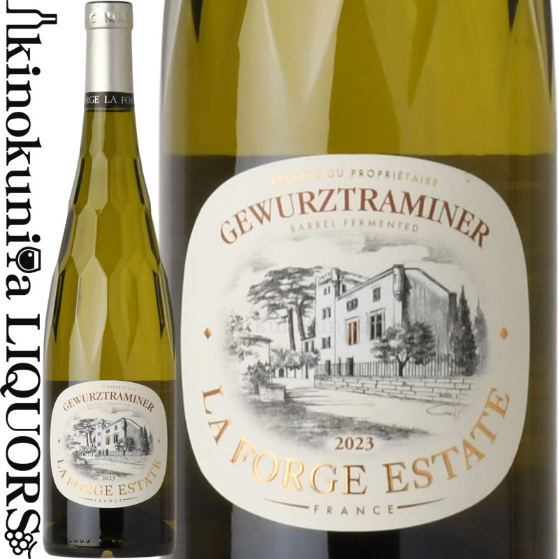 　La Forge Estate Gewurztraminer ラ・フォルジュ・エステイト ゲヴュルツトラミネール 色白ワイン 味わい辛口 ヴィンテージ品名に記載 産地フランス ラングドック&ルーシヨン オック 原産地呼称I.G.P.ペイ・...