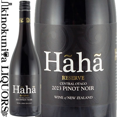 　Haha Reserve Central Otago Pinot Noir ハーハ　リザーヴ　セントラル・オタゴ　ピノ・ノワール 色赤ワイン 味わいフルボディ ヴィンテージ品名に記載 産地ニュージーランド セントラル・オタゴ 品種ピノ・ノ...