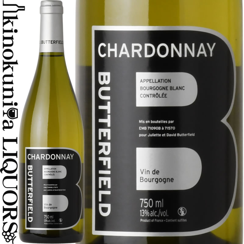 　Bourgogne Chardonnay / Butterfield バター・フィールド / ブルゴーニュ シャルドネ 色白ワイン 味わい辛口 ヴィンテージ品名に記載 産地フランス ブルゴーニュ 原産地呼称Bourgogne 品種シャルド...