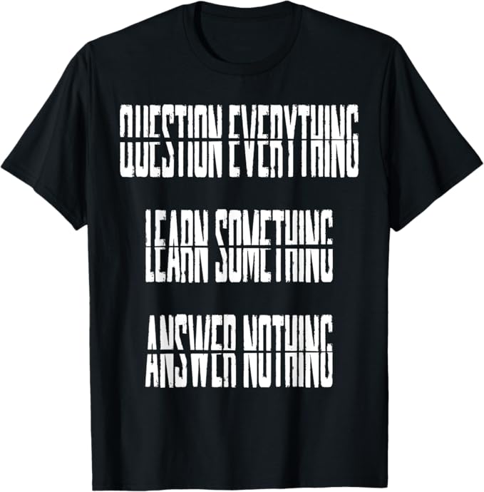 メーカー希望小売価格はメーカーサイトに基づいて掲載しています質問 Everything Learn Something Answer Nothing Teacher Tシャツ 男女兼用 Tシャツ メンズ 半袖 半袖Tシャツ 春服 夏 （背面...