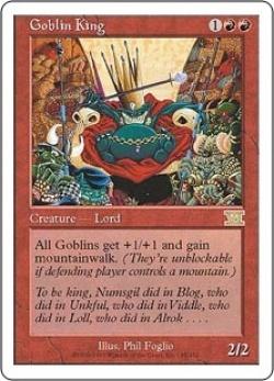 商品説明 ふりがな ごぶりんのおう 言語 英語 収録パック 第6版（6ED） 型番 6ED-185 レアリティ レア カード種別 マナコスト タイプ テキスト 他のゴブリン(Goblin)・クリーチャーは+1/+1の修整を受けるとともに山渡...