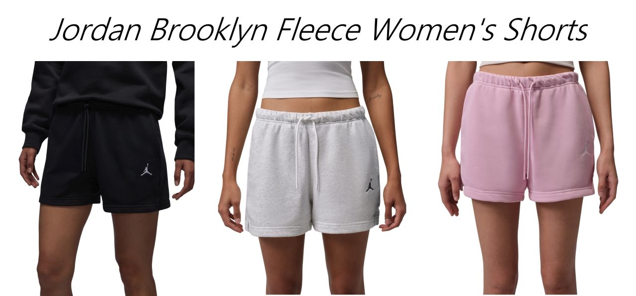 【商品名】 Jordan Brooklyn Fleece Women's Shorts ジョーダン レディース ブルックリン ショーツ 【カラー】 Black　HJ1365-010 Birch Heathe　HJ1365-051 Iced ...