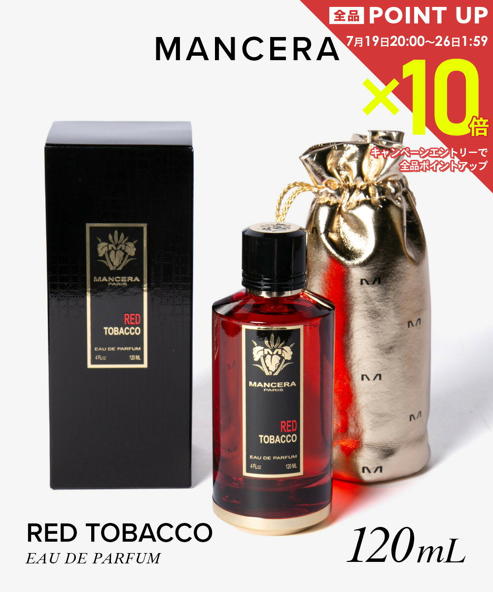 ITEM INFORMATIONマンセラ MANCERA ユニセックス オードパルファム香りレッド タバコ / RED TOBACCOサイズ本体サイズ ： 縦幅13.5cm 横幅5.5cm 厚5.5cm 箱サイズ ： 縦幅16cm 横幅6....