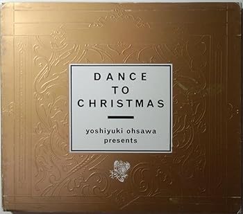 【中古】Dance To Christmas Yoshiyuki Ohsawa Presents【メーカー名】【メーカー型番】【ブランド名】(unknown) J-POP, ソウル・R&B オムニバス: Artist; 杏子: Artist...