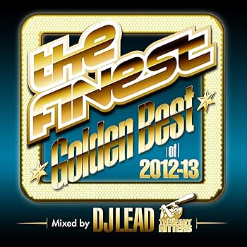 【中古】The FINEST “Golden Best of 2012-13" mixed by DJ LEAD from The Heavy Hitters【メーカー名】【メーカー型番】【ブランド名】ワーナーミュージック・ジャパン R&B...