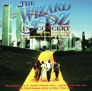 【中古】The Wizard Of Oz In Concert: A Benefit Performance For The Children's Defense Fund (1996 Lincoln Center Cast)【メーカー名】...