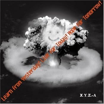 【中古】Learn from Yesterday! Live for Today! Hope for Tomorrow【メーカー名】【メーカー型番】【ブランド名】SPACE SHOWER MUSIC J-POP X.Y.Z.→A: Arti...