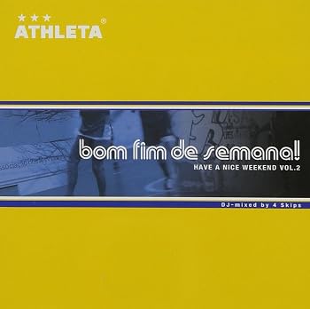 【中古】ボン・フィン・デ・セマーニャ/ハブ・ア・ナイス・ウィークエンド Vol.2【メーカー名】【メーカー型番】【ブランド名】Esfera Records J-POP, ソウル・R&B, ダンス・エレクトロニカ オムニバス: Artist;...