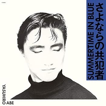 【中古】SUMMERTIME IN BLUE-さよならの共犯者(紙ジャケット仕様)【メーカー名】【メーカー型番】【ブランド名】Zach Top J-POP 安部恭弘: Artist【商品説明】SUMMERTIME IN BLUE-さよならの...