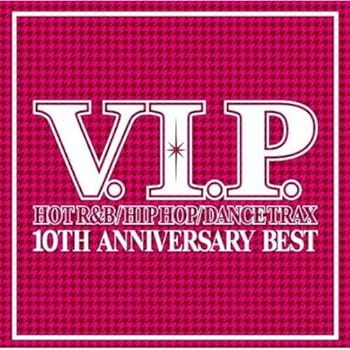 【中古】V.I.P.10TH ANNIVERSARY BEST MIX【メーカー名】【メーカー型番】【ブランド名】UNIVERSAL MUSIC GROUP R&B オムニバス: Artist【商品説明】V.I.P.10TH ANNIVER...