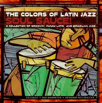 【中古】Colors of Latin Jazz: Soul Sauce【メーカー名】【メーカー型番】【ブランド名】Concord Jazz クラシックソウル, グローバルミュージック Various Artists: Artist【商品説...