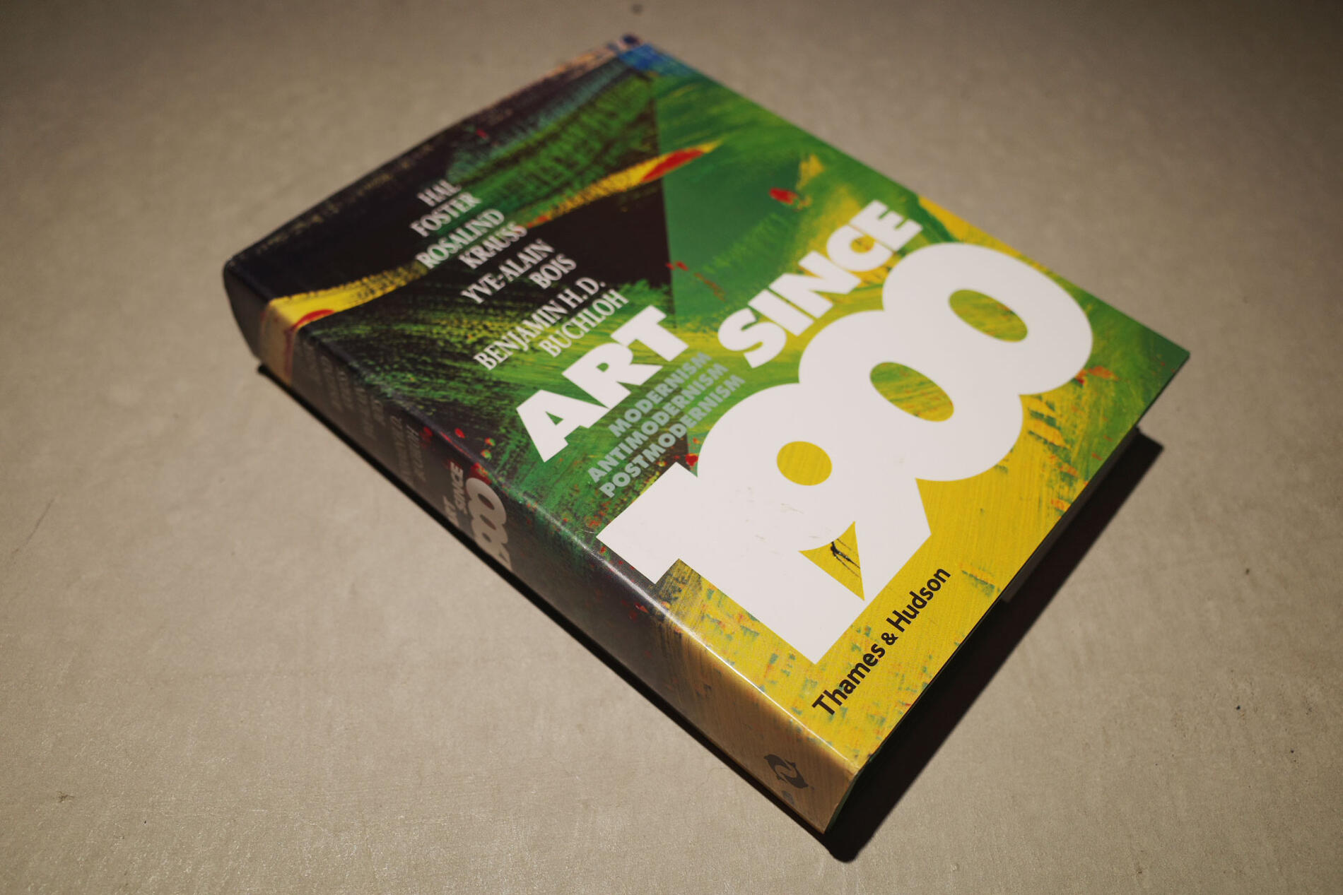 商品名 - Art Since 1900: Modernism, Antimodernism, Postmodernism 出版社 - Thames & Hudson 著者 - ル・フォスター、ロザリンド・E・クラウス、イヴ＝アラン・ボワ、...