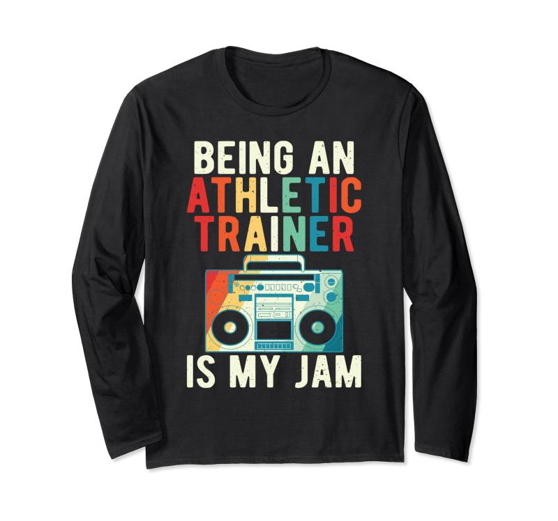 Being a Athletic Trainer is my Jam Athletic Trainer 長袖Tシャツ誇り高いアスレチックトレーナーにぴったりの衣装です。 アスレチックトレーナーキット、アスレチックトレーナーバッグを手に入れて...