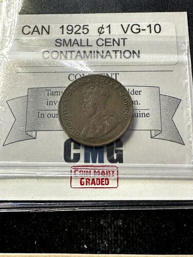 1925** Coin Mart Graded Canadian Small Cent**VG-10 ; Contamination**商品について流通/非流通額面：スモールセント材質：銅発行年：1925年色：BNグレード：VG 10原産国...