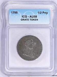 1795 George Washington Grate Token Halfpenny 1/2P 1/2 PNY ICG AU58商品について循環/非循環 循環コイン格子半ペニータイプ コロニアル1795 年カラーBNストライク型ビジネス...