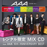 ◆商品説明◆ 商品名 【中古】 MIX CD from“AAA 10th ANNIVERSARY BEST” AAA [レンタル落ち] [CD] JAN 4988064932665 型番 AVC693266 ご確認ください 状態「中古：やや...