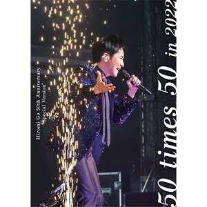 Hiromi Go 50th Anniversary ”Special Version” 50 times 50 in 2022(Blu-ray) (Blu-ray+CD) (完全生産限定盤)郷ひろみゴウヒロミ ごうひろみ　発売日 : 20...