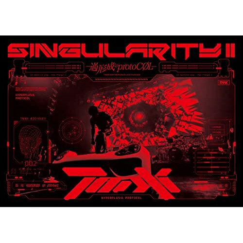 TAKANORI NISHIKAWA LIVE TOUR 002 ”SINGularity II -過形成のprotoCOL-” (DVD+2CD) (初回生産限定盤B)西川貴教ニシカワタカノリ にしかわたかのり　発売日 : 2023年4月...