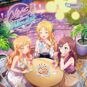 THE IDOLM＠STER CINDERELLA GIRLS STARLIGHT MASTER PLATINUM NUMBER 12 Night Time Wanderゲーム・ミュージック桐生つかさ、大槻唯、八神マキノ、神谷奈緒、日野茜、...