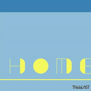 HOME (紙ジャケット)This is LASTディスイズラスト でぃすいずらすと　発売日 : 2024年3月27日　種別 : CD　JAN : 4582795380070　商品番号 : ZXRC-2107【商品紹介】千葉県柏市発の3ピー...