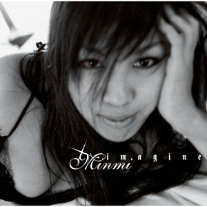 imagine(Deluxe Edition) (UHQCD+CD+Blu-ray) (解説歌詞付)MINMIミンミ みんみ　発売日 : 2024年7月03日　種別 : CD　JAN : 4988002940035　商品番号 : VIZL-...