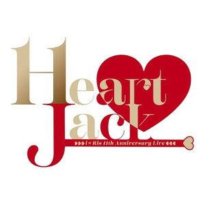 i☆Ris 11th Anniversary Live 〜Heart Jack〜(Blu-ray) (初回生産限定盤)アニメアイリス あいりす　発売日 : 2024年10月16日　種別 : BD　JAN : 4580055364754　商品...