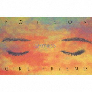 SHYNESS (CASSETTE STORE DAY限定盤)POiSON GiRL FRiENDポイズンガールフレンド ぽいずんがーるふれんど　発売日 : 2024年10月14日　種別 : カセット　JAN : 4549767331997...