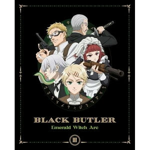 黒執事 -緑の魔女編- III(Blu-ray) (Blu-ray+CD) (完全生産限定版)TVアニメ枢やな、小野大輔、坂本真綾、釘宮理恵、小林親弘、清水祐実、田晃、川崎龍　発売日 : 2025年9月10日　種別 : BD　JAN : 4...