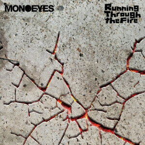 Running Through the FireMONOEYESモノアイズ ものあいず　発売日 : 2025年9月03日　種別 : CD　JAN : 4988031797570　商品番号 : UPCH-20703【商品紹介】2025年結成1...