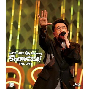 Makihara Noriyuki Concert 2025 Buppu Label 15th Anniversary ”Showcase the Live!”(Blu-ray)槇原敬之マキハラノリユキ まきはらのりゆき　発売日 : 202...