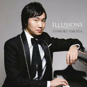 イリュージョンズ (ハイブリッドCD)阪田知樹サカタトモキ さかたともき　発売日 : 2026年4月22日　種別 : CD　JAN : 4547366809046　商品番号 : SICX-10027【商品紹介】2016年フランツ・リスト国際...